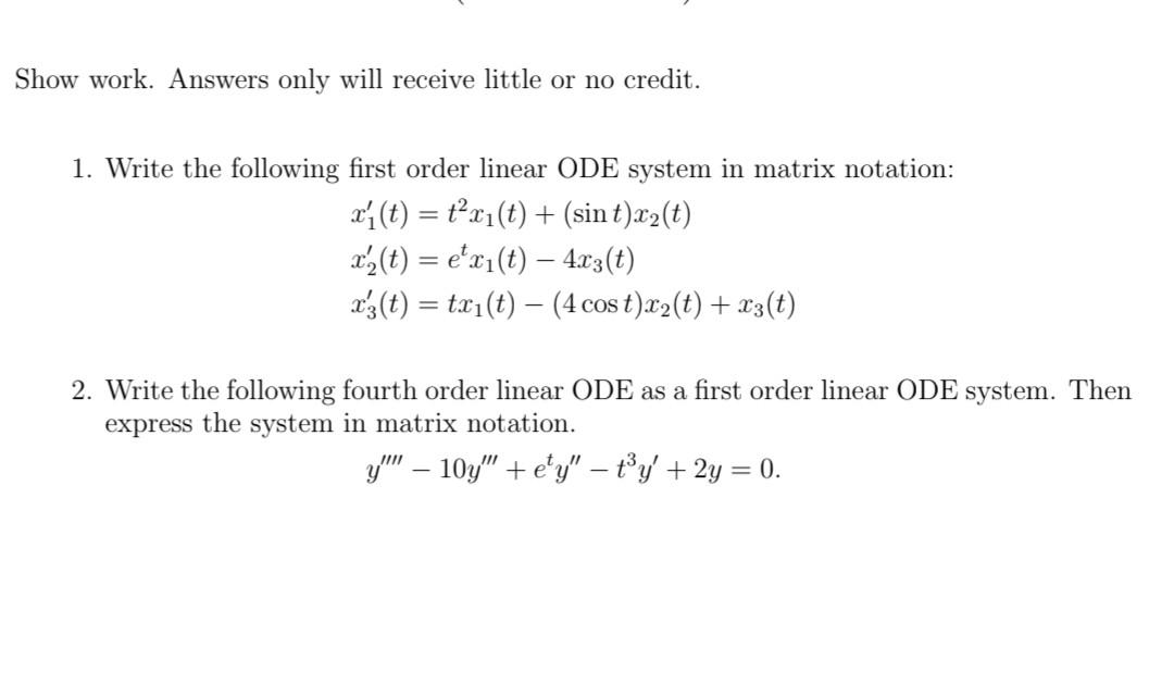 Solved Show work. Answers only will receive little or no | Chegg.com