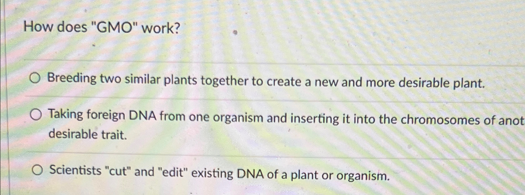 Solved How does "GMO" work?Breeding two similar plants | Chegg.com
