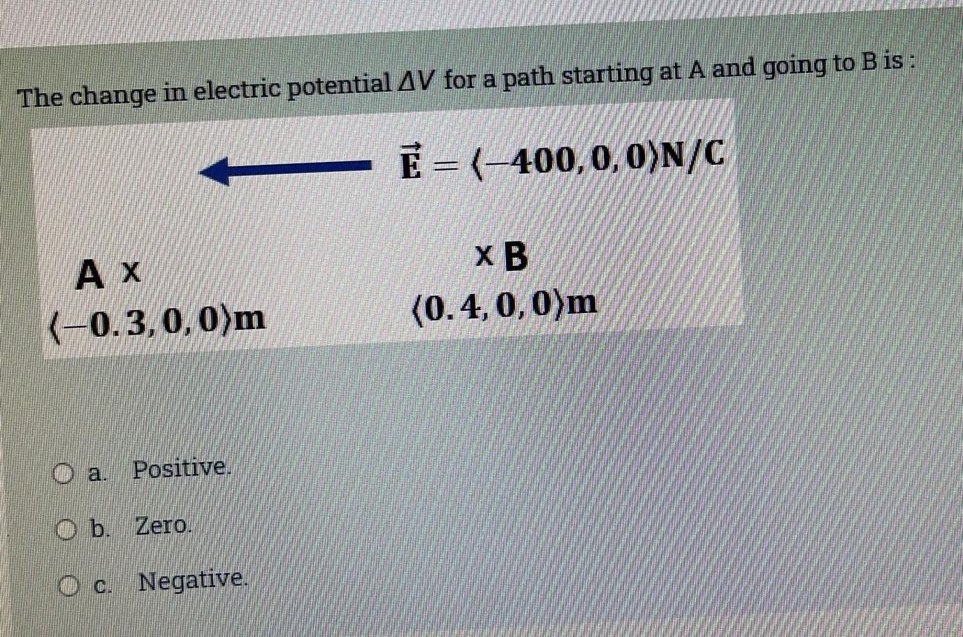Solved The change in electric potential ΔV for a path | Chegg.com