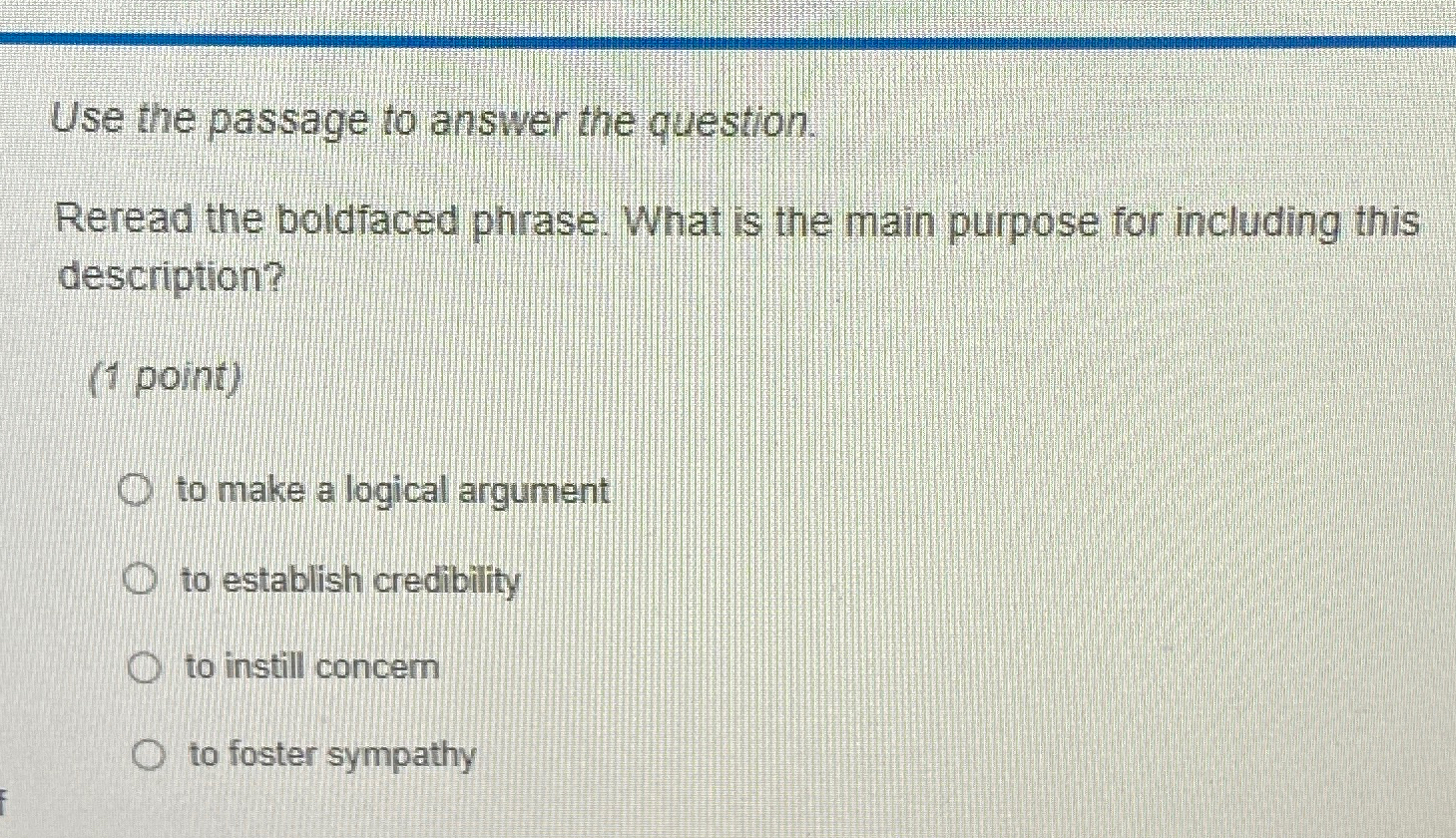 Solved Use the passage to answer the question.Reread the | Chegg.com