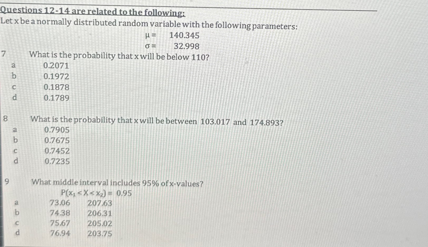 Solved Questions 12-14 ﻿are related to the following:Let x | Chegg.com