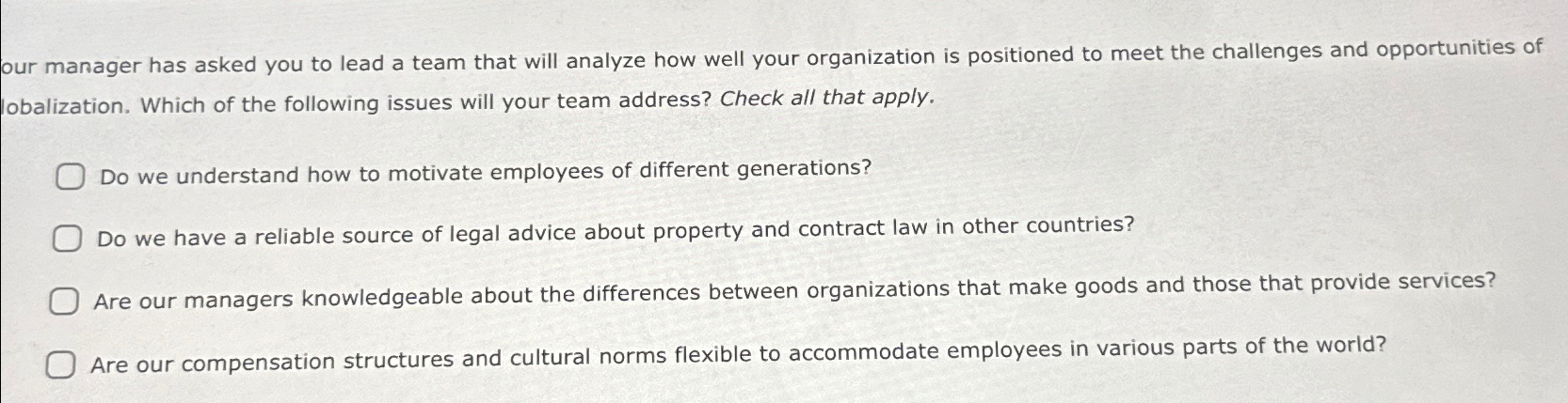 Solved our manager has asked you to lead a team that will | Chegg.com