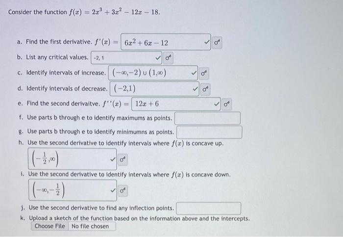 Solved onsider the function f(x)=2x3+3x2−12x−18. a. Find the | Chegg.com