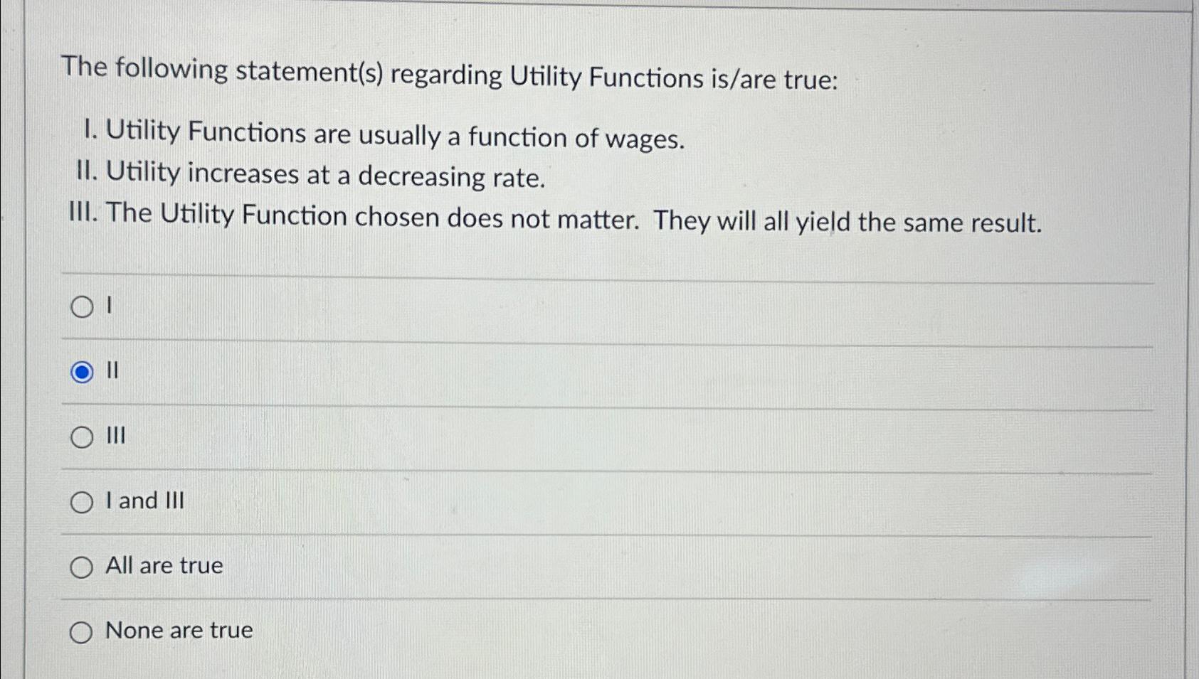 Solved The following statement(s) ﻿regarding Utility | Chegg.com
