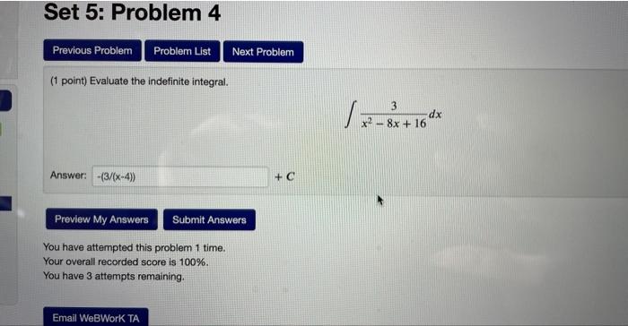 Solved (1 point) Evaluate the indefinite integral. | Chegg.com