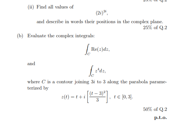 Solved (ii) ﻿Find all values of(2i)2i, ﻿and describe in | Chegg.com