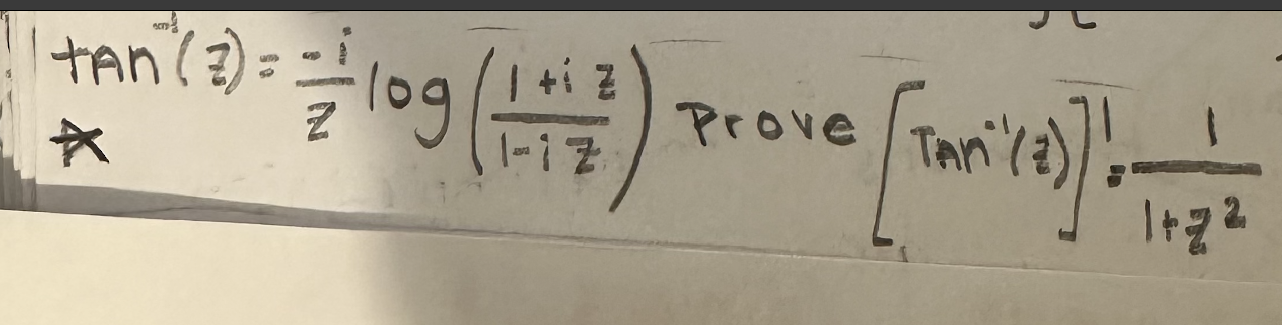 Solved please derive and prove the inverse of tan: | Chegg.com