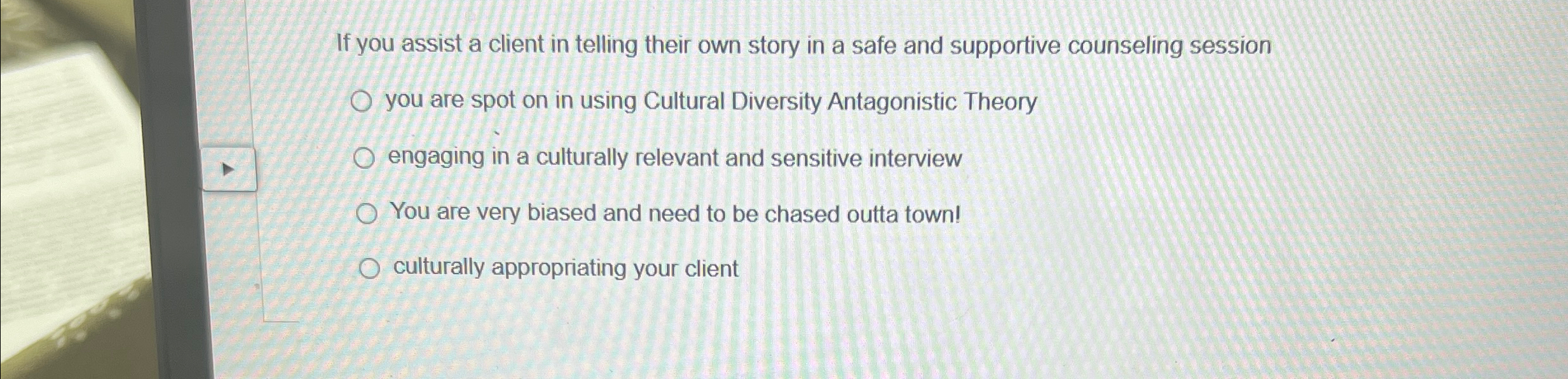 Solved If you assist a client in telling their own story in | Chegg.com