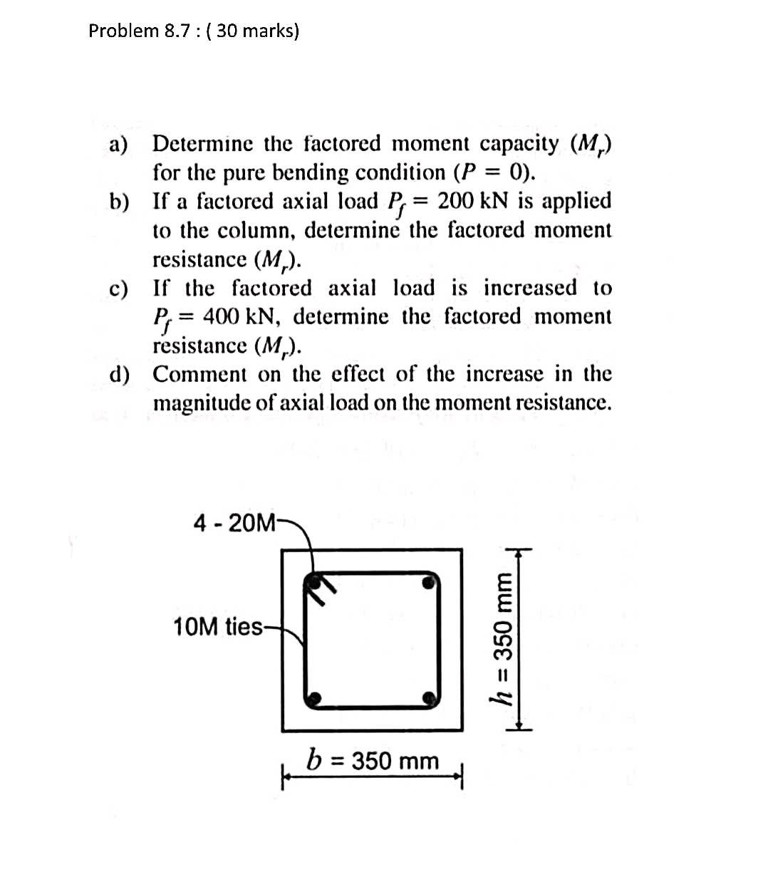Solved Problem 8.7: (30 marks) a) Determine the factored | Chegg.com