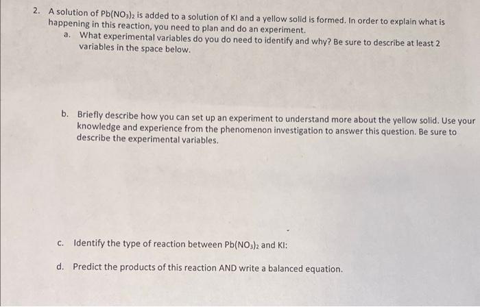 Solved 2. A solution of Pb(NO2)2 is added to a solution of | Chegg.com