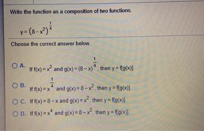 Solved Write the function as a composition of two functions. | Chegg.com