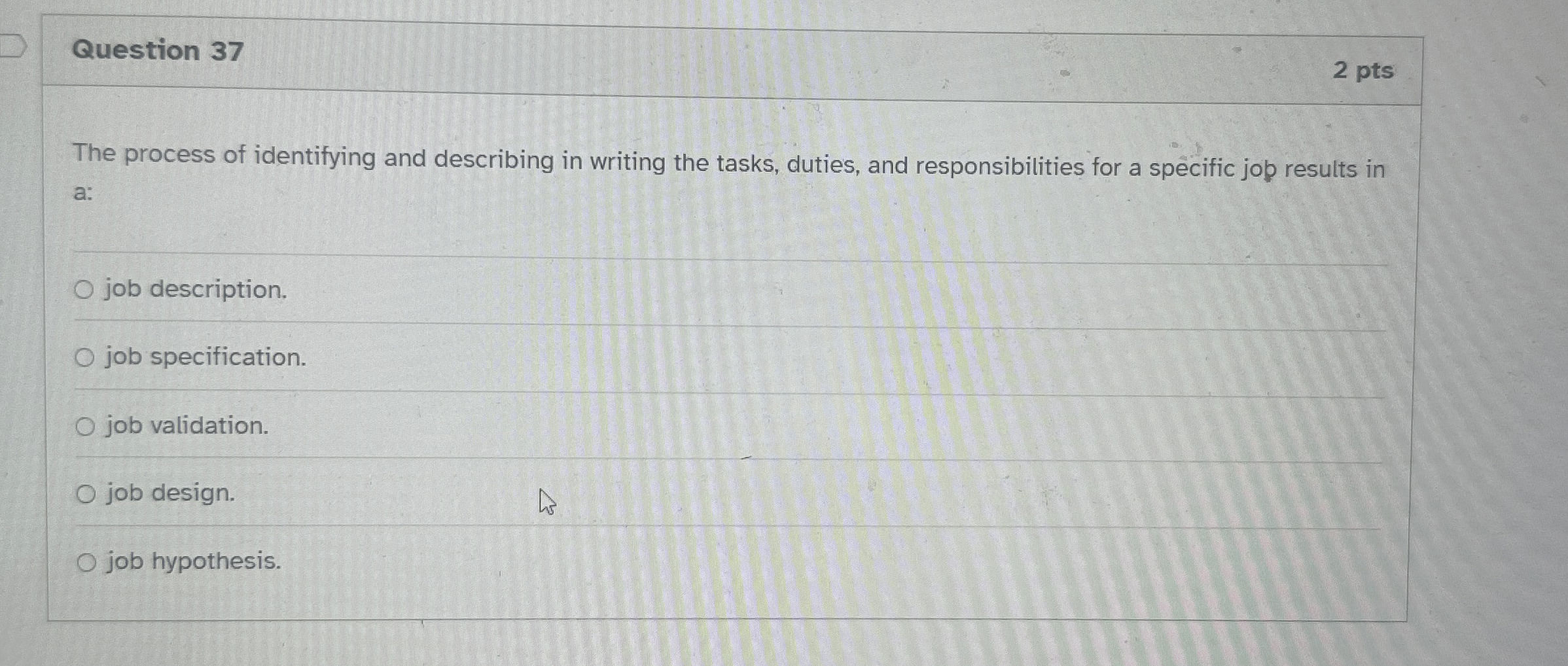 Solved Question 37The process of identifying and describing | Chegg.com