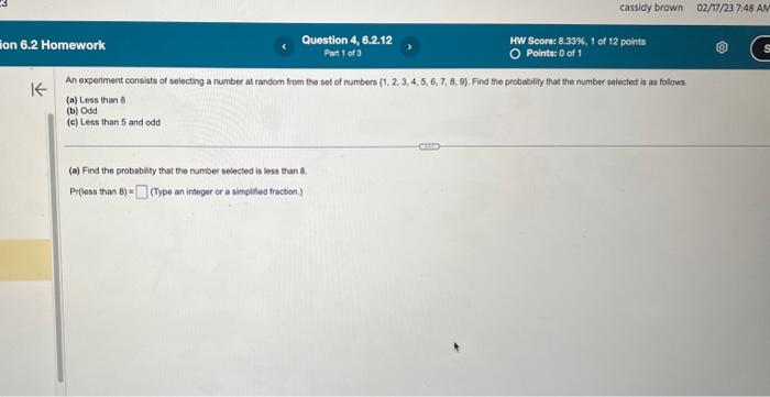 Solved An experiment consists of selecting a number at | Chegg.com