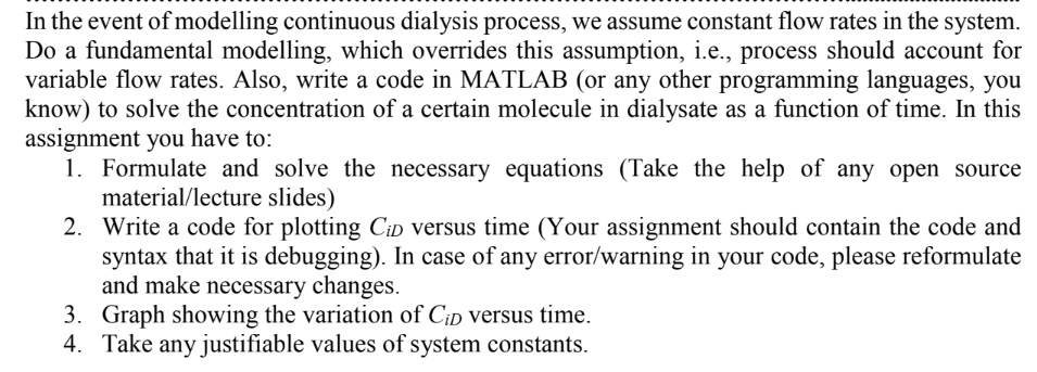 Solved In the event of modelling continuous dialysis | Chegg.com