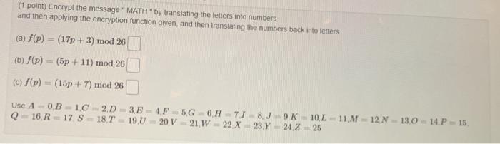 Solved (1 point) Encrypt the message " MATH" by translating | Chegg.com