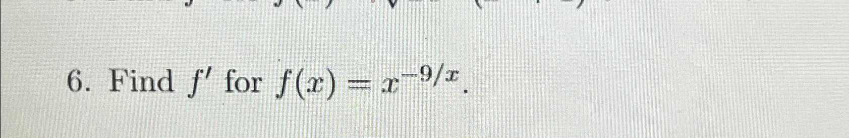 Solved Find f' ﻿for f(x)=x-9x. | Chegg.com