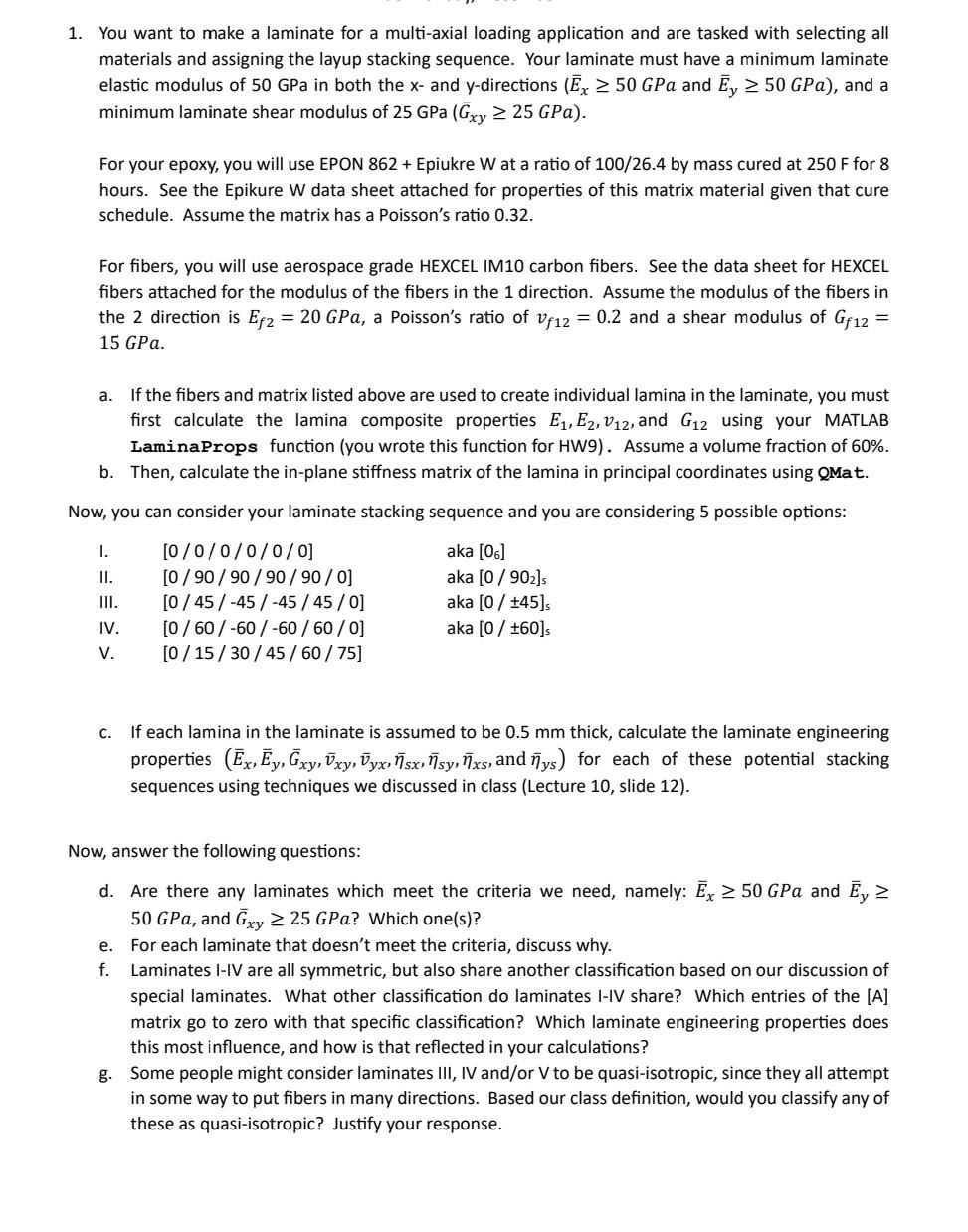 Solved 1. You want to make a laminate for a multi-axial | Chegg.com
