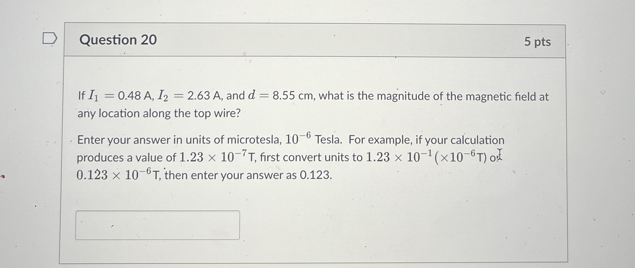 Solved Question 205 ﻿ptsIf I1=0.48A,I2=2.63A, ﻿and d=8.55cm, | Chegg.com