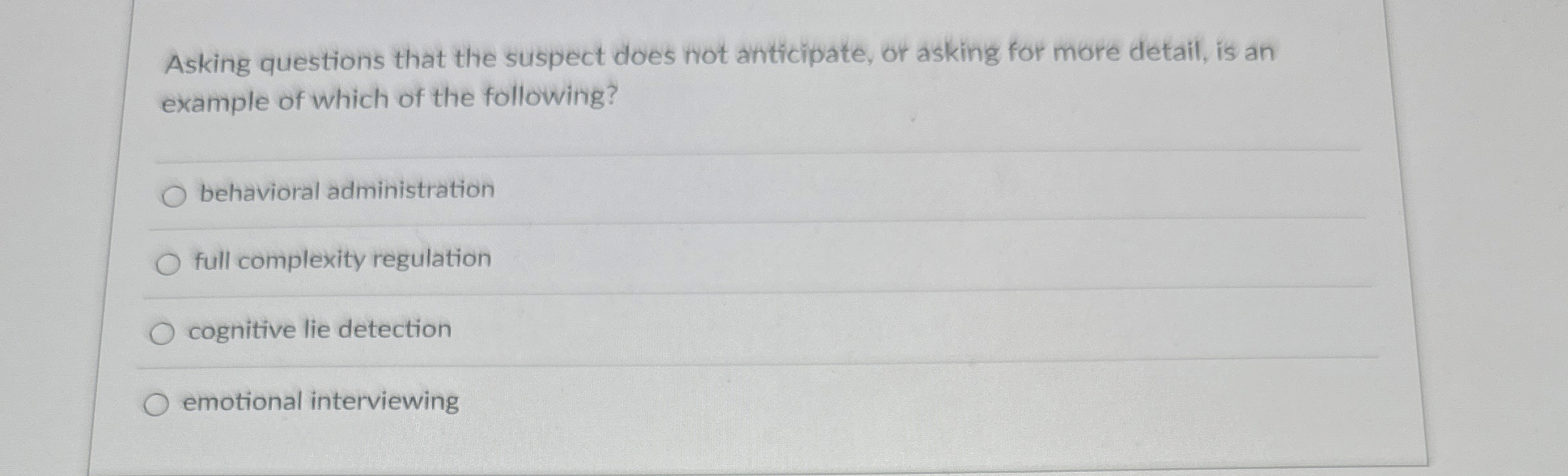 Solved Asking questions that the suspect does not | Chegg.com