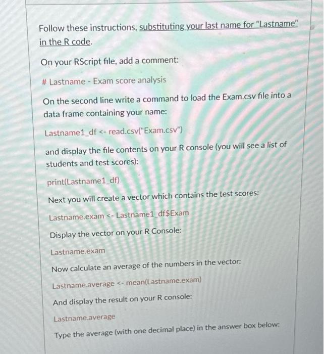 Solved # Lastname - Exam score analysis On the second line | Chegg.com