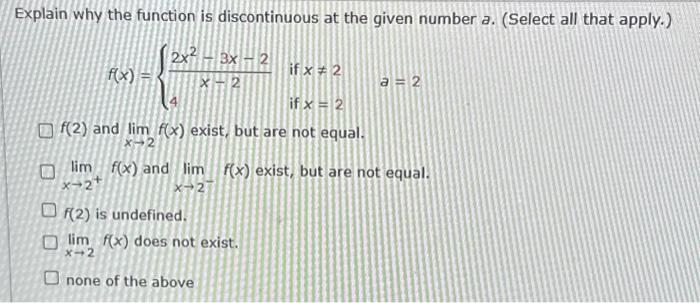 Solved Explain why the function is discontinuous at the | Chegg.com