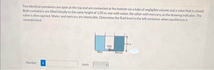 Solved Two identical containers are open at the top and are | Chegg.com