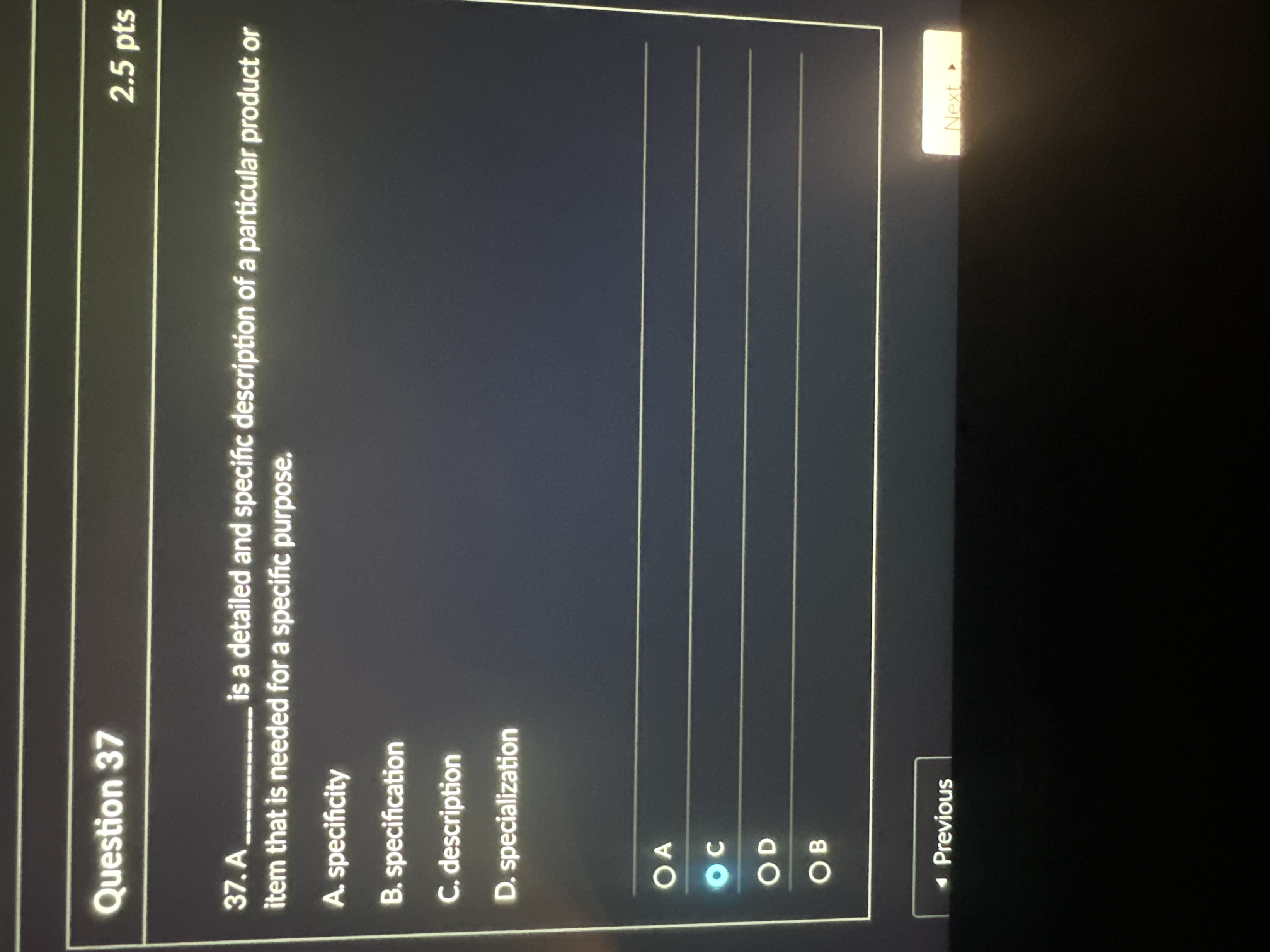 Solved A is a detailed and specific description of a | Chegg.com