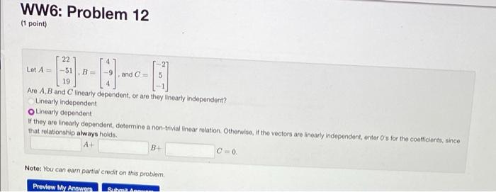 Solved WW6: Problem 12 (1 point) 22 Let A = -51, B = and ca | Chegg.com