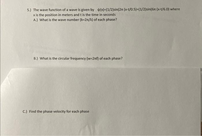 Solved 5.) The wave function of a wave is given by | Chegg.com
