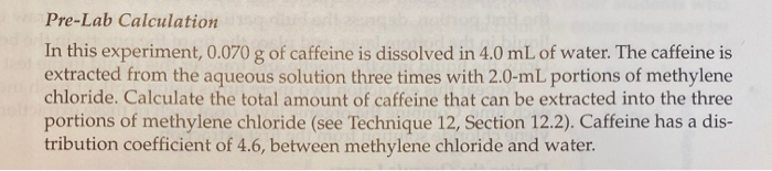 Solved Pre-Lab Calculation In this experiment, 0.070 g of | Chegg.com