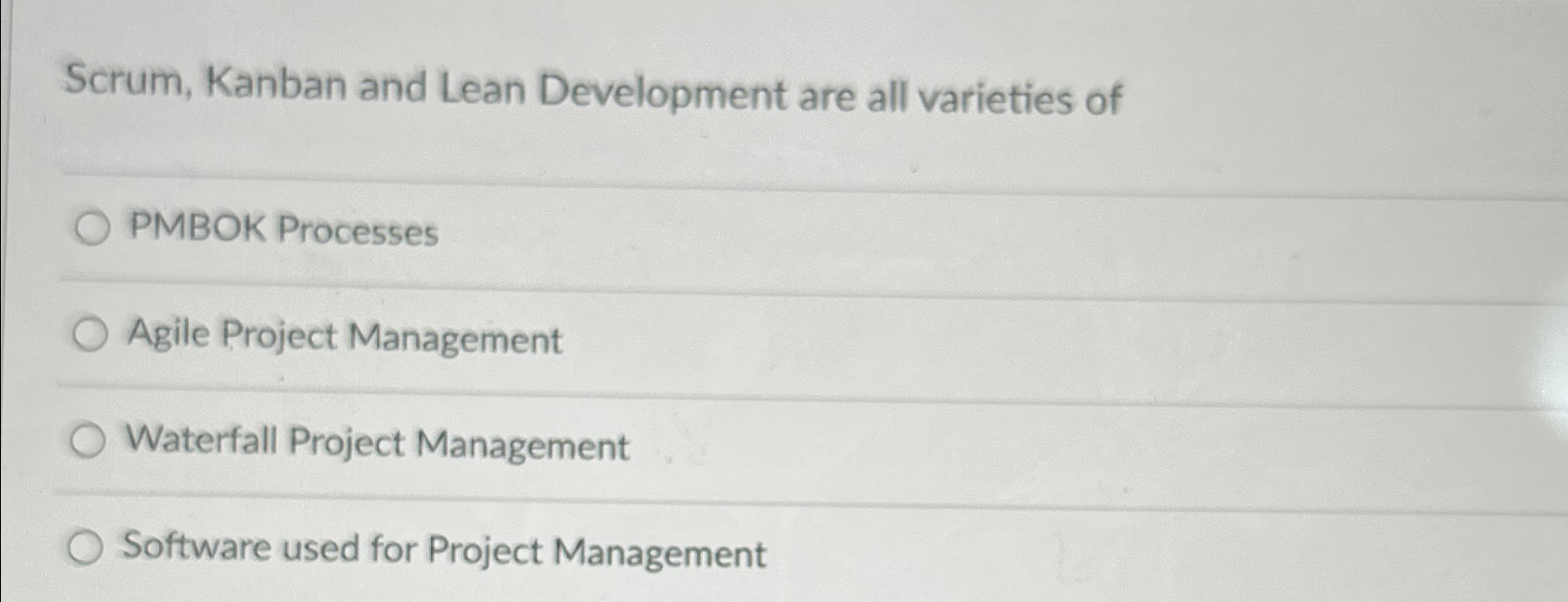 Solved Scrum, Kanban and Lean Development are all varieties | Chegg.com
