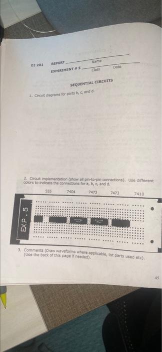 Solved EXPERIMENTS SEQUENTIAL CIRCUIT OBJECTIVE: The | Chegg.com