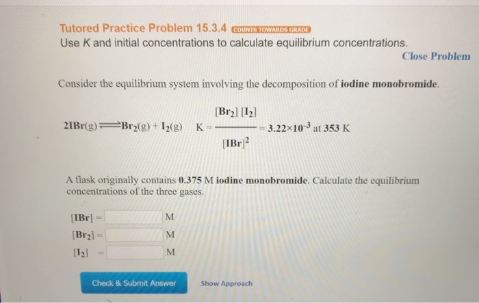 Solved Tutored Practice Problem 15.3.4 COUNTS TOWARDS GRADE | Chegg.com