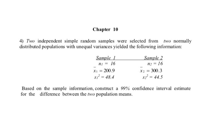 Solved Chapter 10 4) Two independent simple random samples | Chegg.com