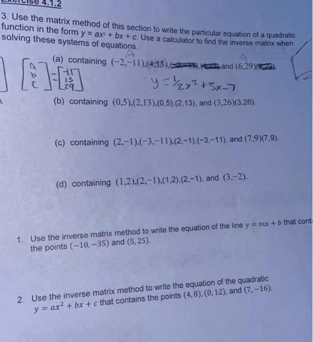 Solved 3. Use the matrix method of this section to write the | Chegg.com