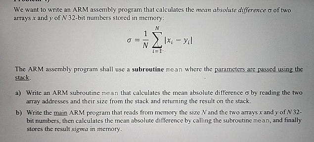 Solved We Want To Write An Arm Assembly Program That 1604