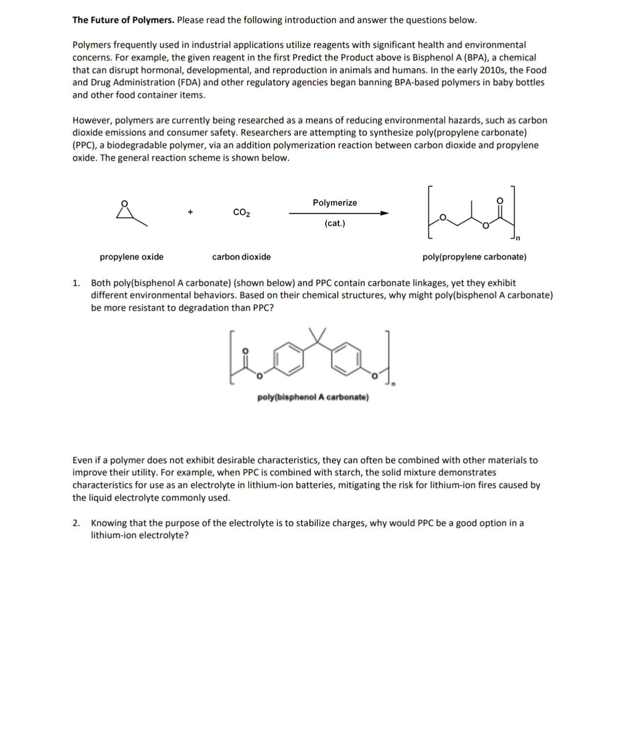 Solved The Future of Polymers. Please read the following | Chegg.com