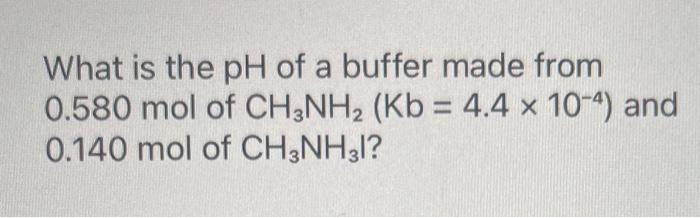 Solved What is the pH of a 1.0 L buffer made with 0.300 mol | Chegg.com