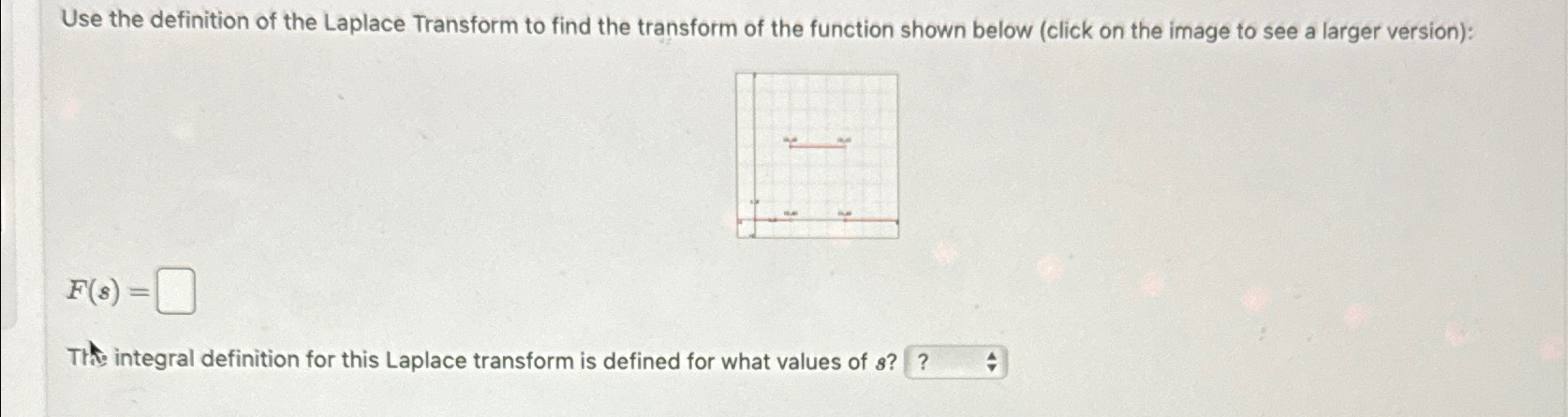 Solved Use the definition of the Laplace Transform to find | Chegg.com