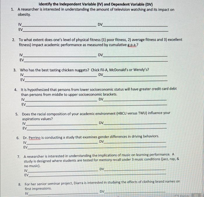 Solved Identify the Independent Variable (IV) and Dependent | Chegg.com