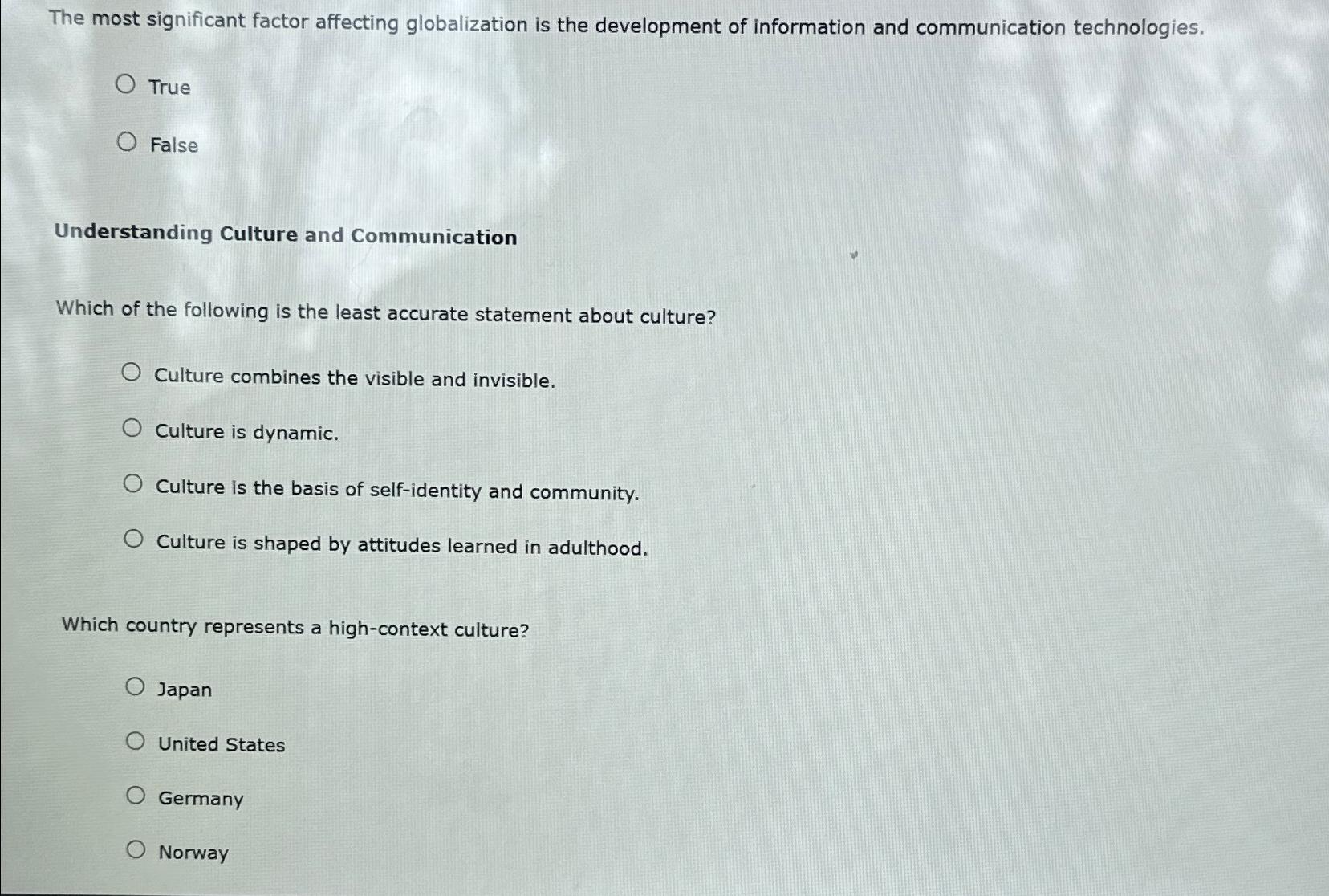 Solved The most significant factor affecting globalization | Chegg.com