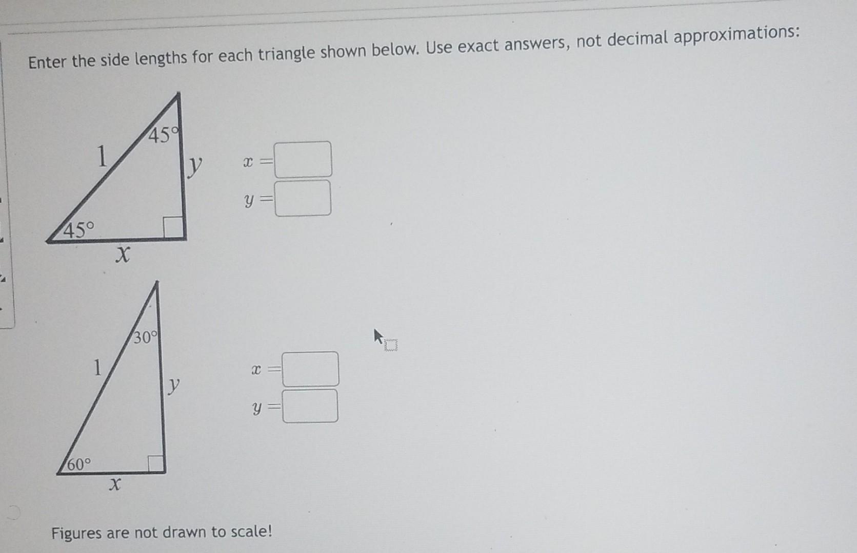 Solved Enter the side lengths for each triangle shown below. | Chegg.com