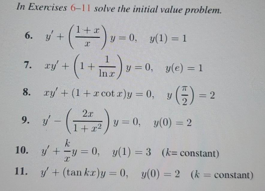 Solved In Exercises 6-11 solve the initial value problem. 6. | Chegg.com