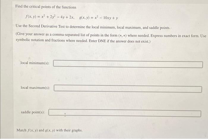 Solved Find the critical points of the functions f(x, y) = | Chegg.com