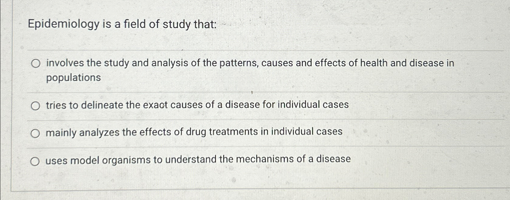 Solved Epidemiology is a field of study that:involves the | Chegg.com