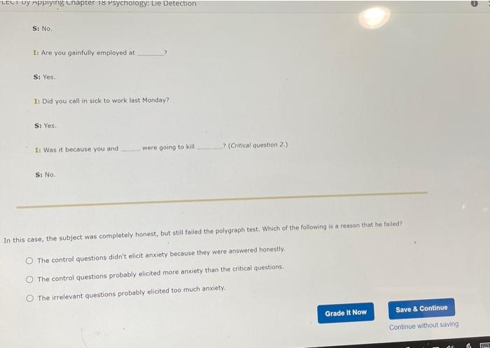 Solved The polygraph test is used widely in a variety of | Chegg.com