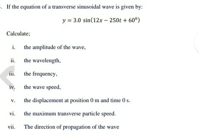 Solved · If the equation of a transverse sinusoidal wave is | Chegg.com