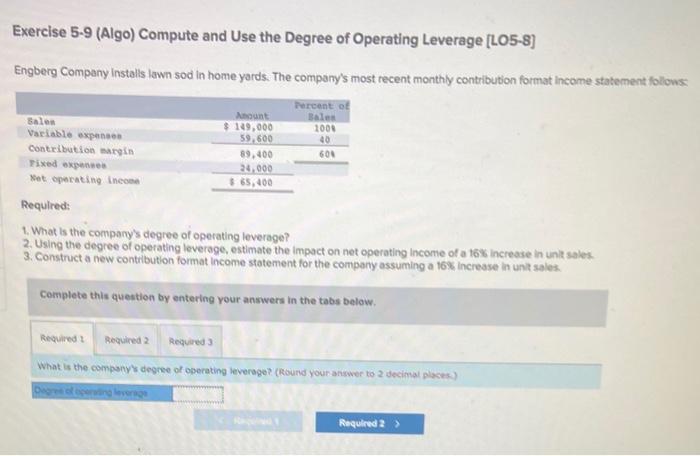 Solved Exercise 5-9 (Algo) Compute and Use the Degree of | Chegg.com