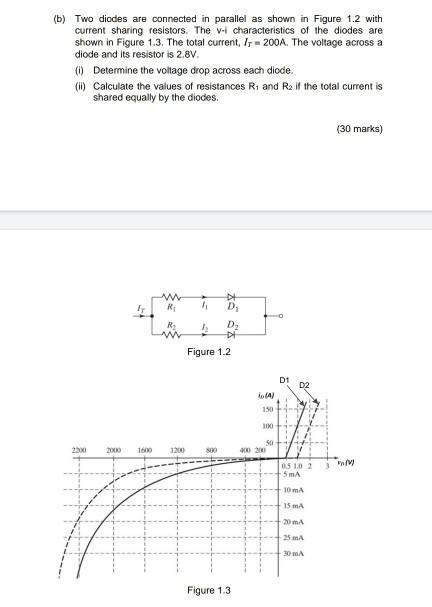 Solved (b) Two diodes are connected in parallel as shown in | Chegg.com