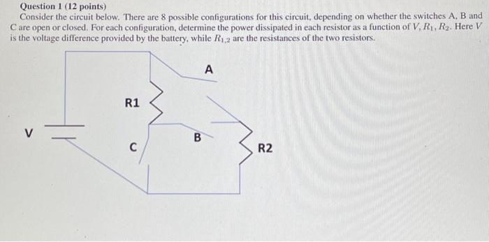 Solved Question 1 (12 points) Consider the cireuit below. | Chegg.com